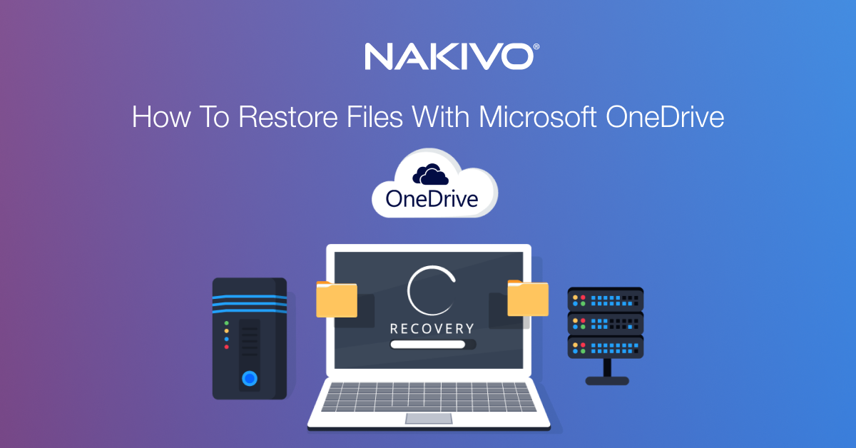 How to Restore Files with Microsoft OneDrive