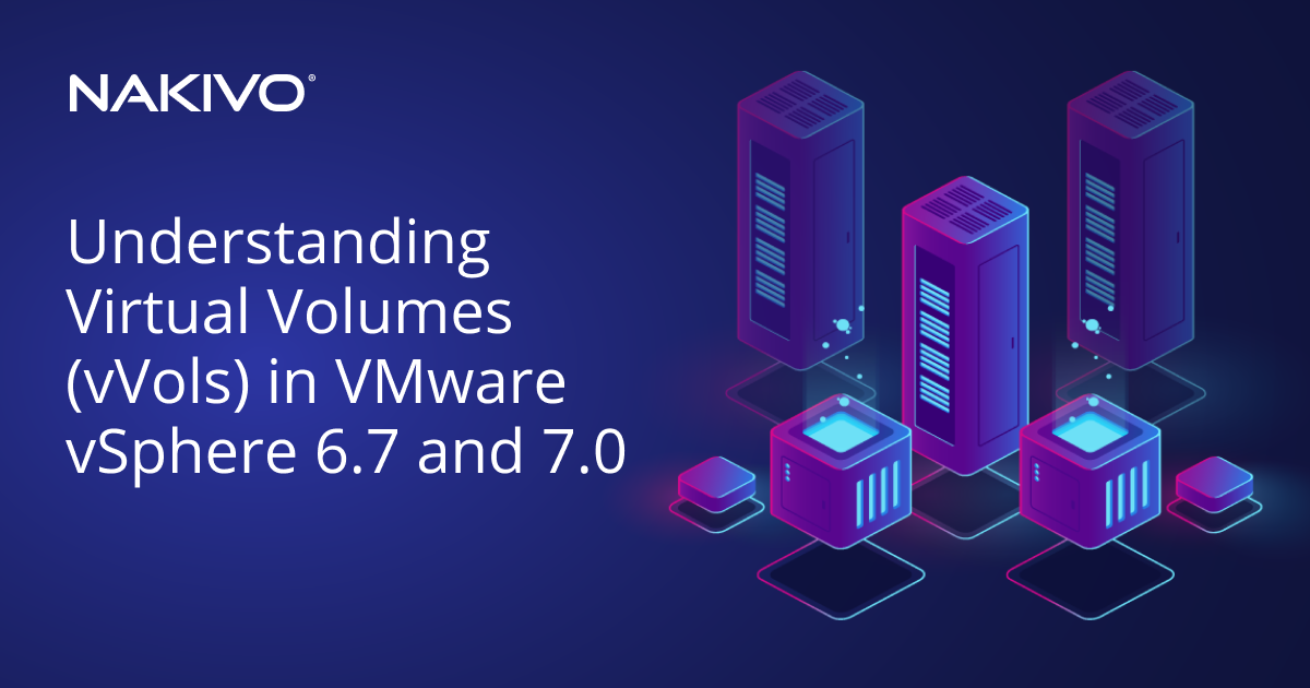 What Is Vmware Vvols In Vmware Vsphere And Why Do You Need Them