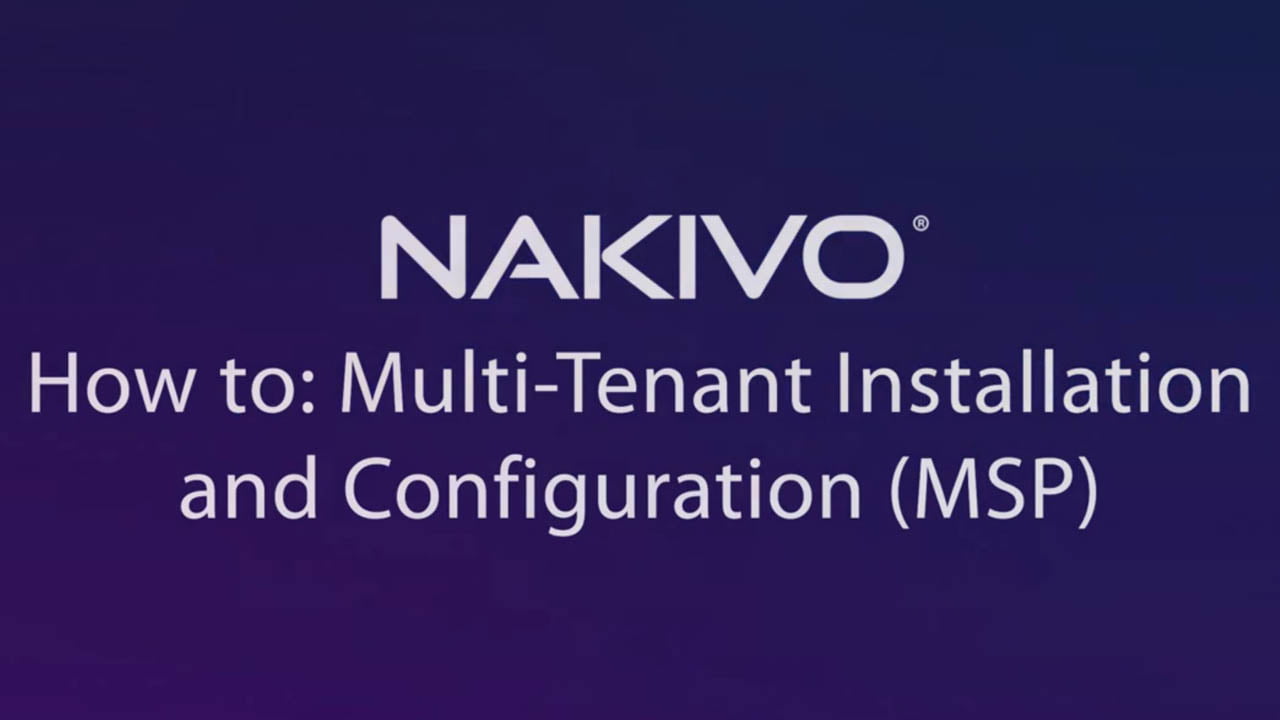 Multi-Tenant Mode | NAKIVO