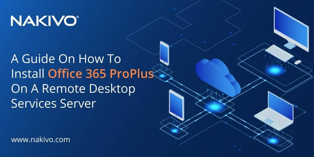 How to Install Office 365 ProPlus on a Terminal Server