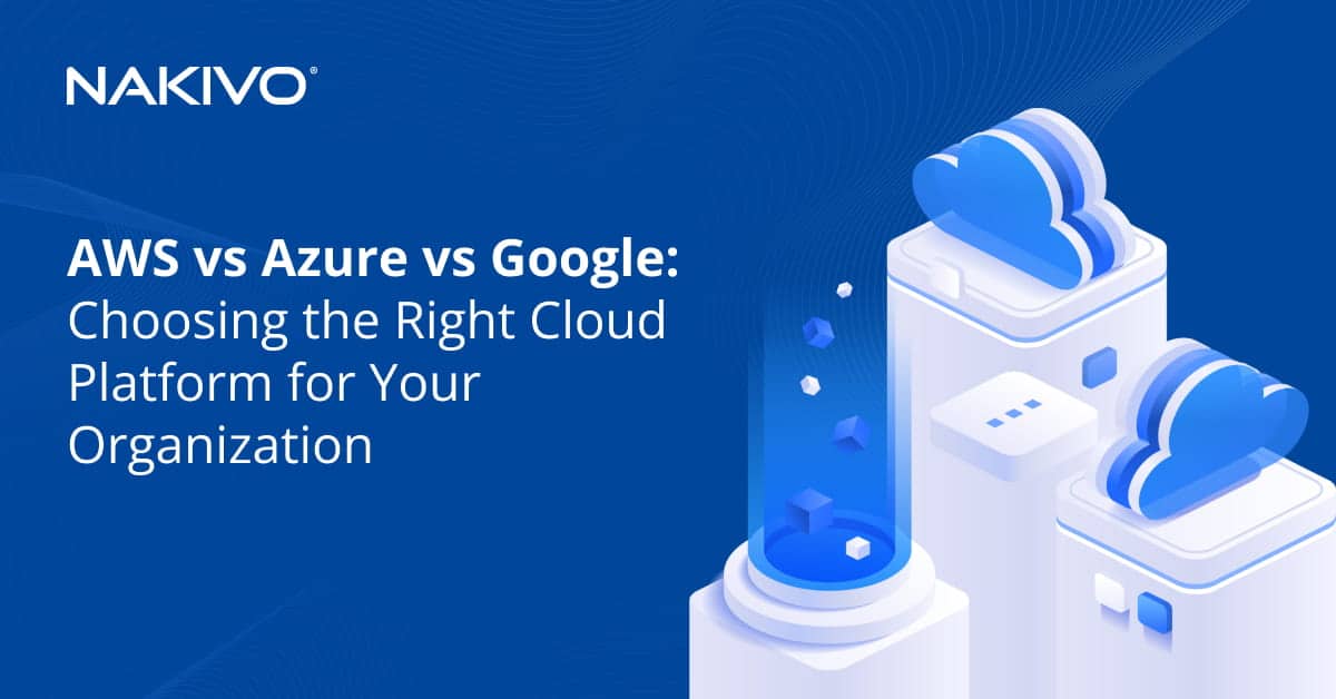 AWS vs Azure vs Google Cloud: Platforms Comparison