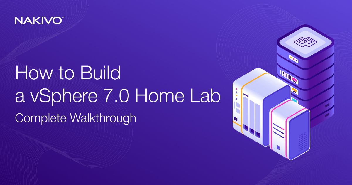 A Tutorial About Creating a VMware vSphere 7 Home Lab
