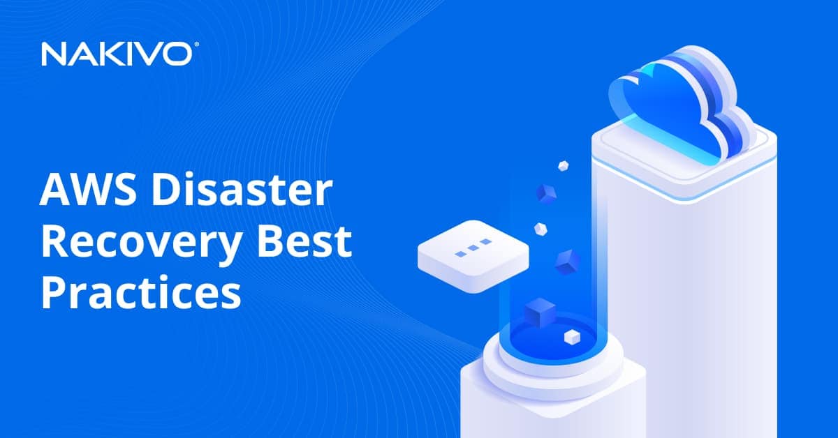AWS Disaster Recovery Plan - Best Practices