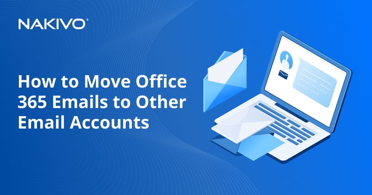 Moving an Office 365 Email to Another Email Address