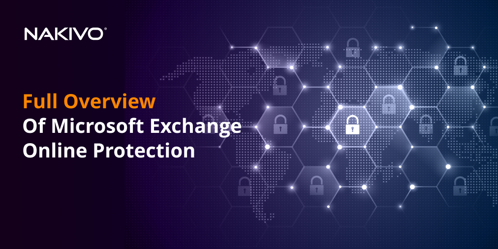 All You Need to Know About Exchange Online Protection