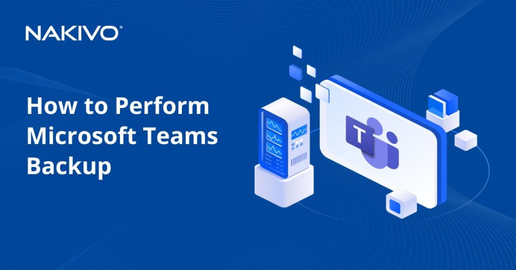 Cómo hacer backup de Microsoft Teams